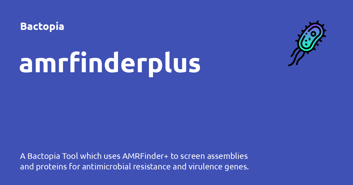 amrfinderplus - Bactopia