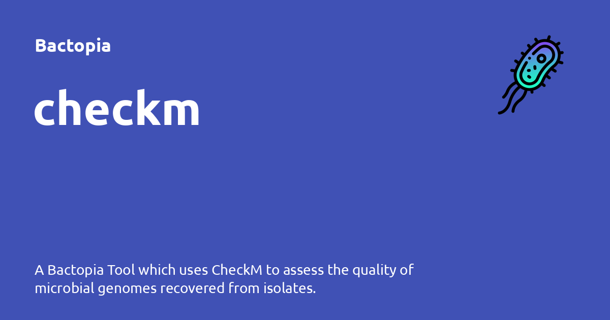 checkm - Bactopia