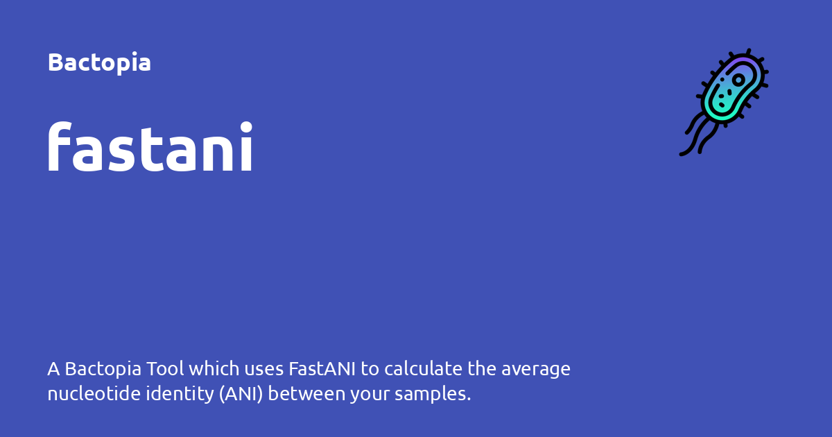 fastani - Bactopia