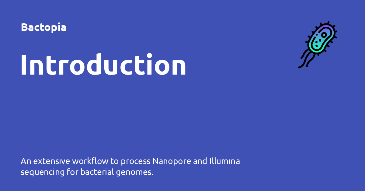 Introduction - Bactopia