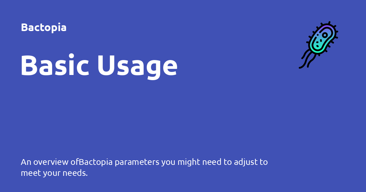 Basic Usage - Bactopia