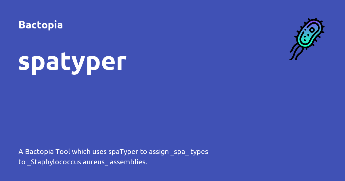 spatyper - Bactopia