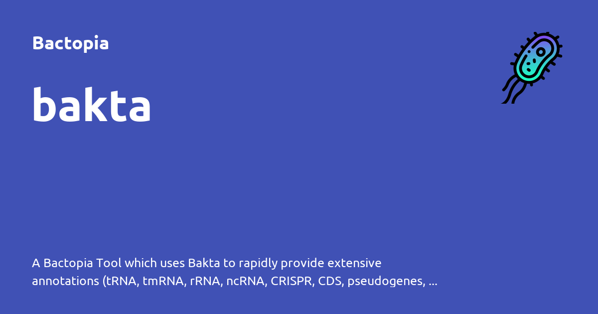 bakta - Bactopia
