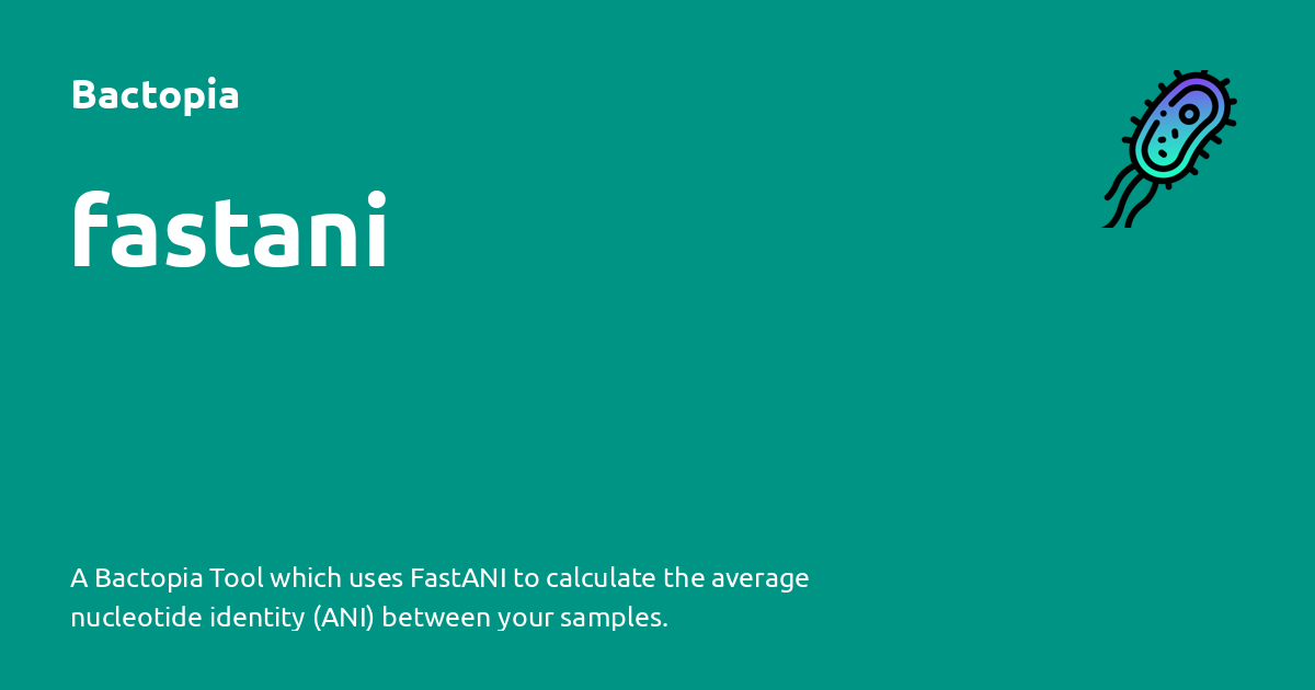fastani - Bactopia