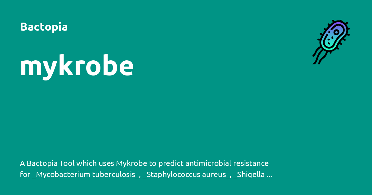 mykrobe - Bactopia
