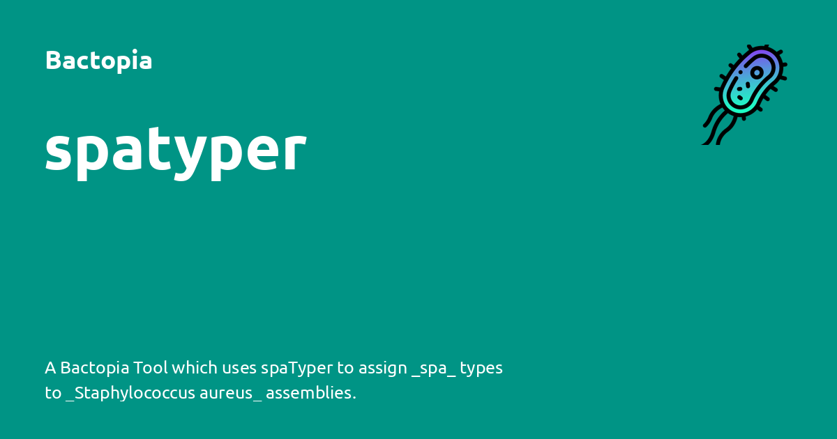 spatyper - Bactopia