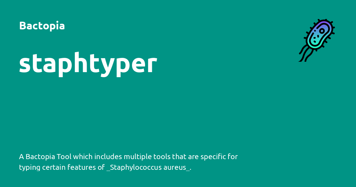 staphtyper - Bactopia