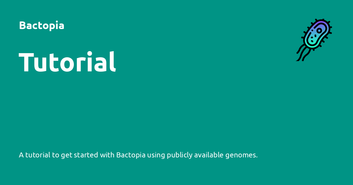 Tutorial - Bactopia